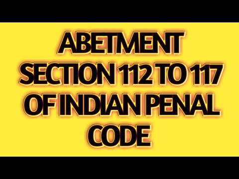 Section 112 to 117 of Indian Penal Code - YouTube