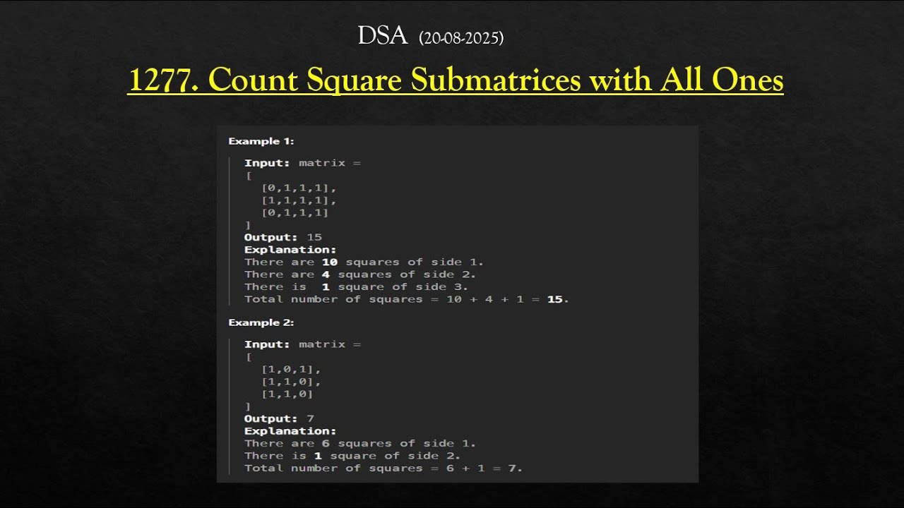 1277. Count Square Submatrices with All Ones(Using JAVA) - YouTube