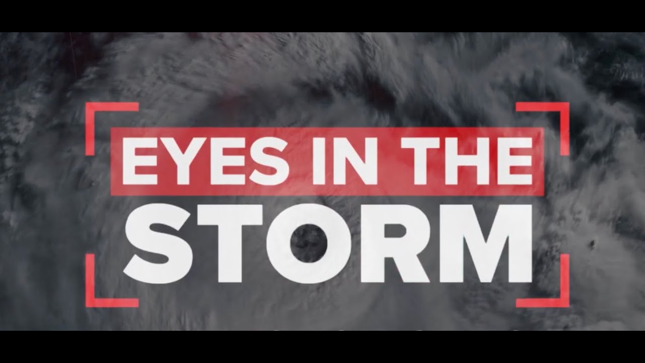 Full Episode: Eyes In The Storm - YouTube