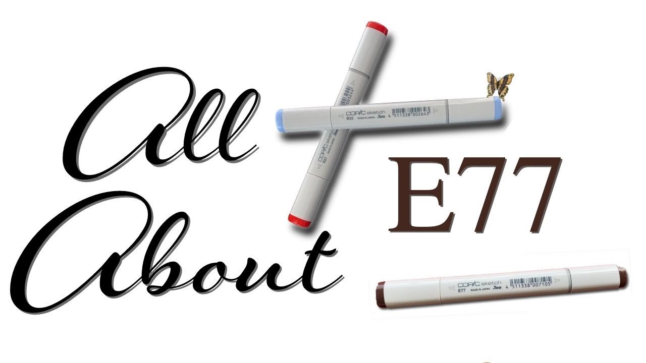 All About E77 Copic Marker| Violeta-Ink.com - YouTube