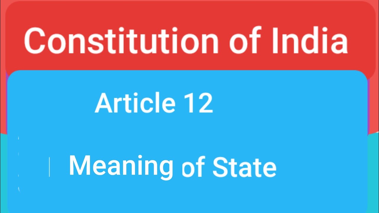 Article 12 Constitution of India - YouTube