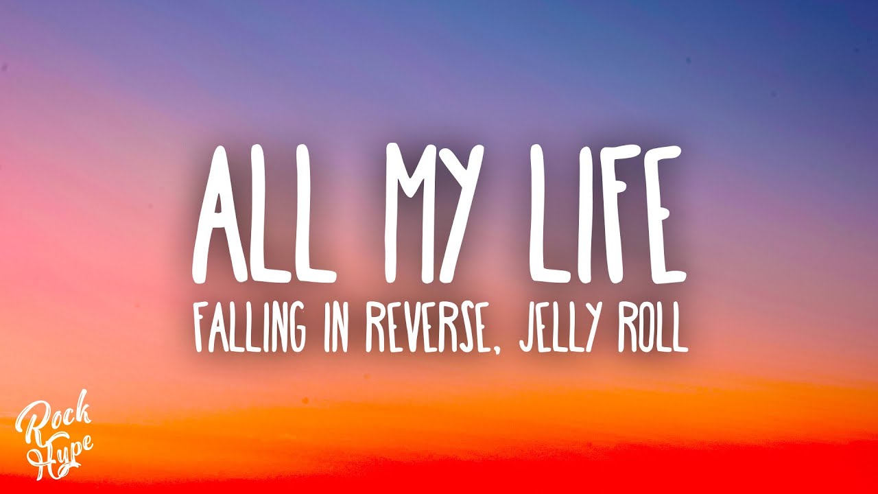 Falling In Reverse - All My Life feat. Jelly Roll - YouTube Music