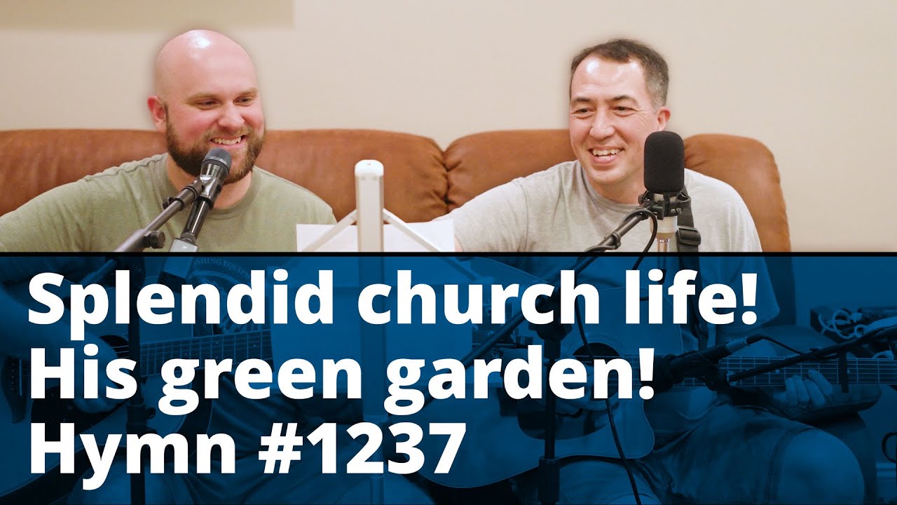 Splendid church life! His green garden! - YouTube