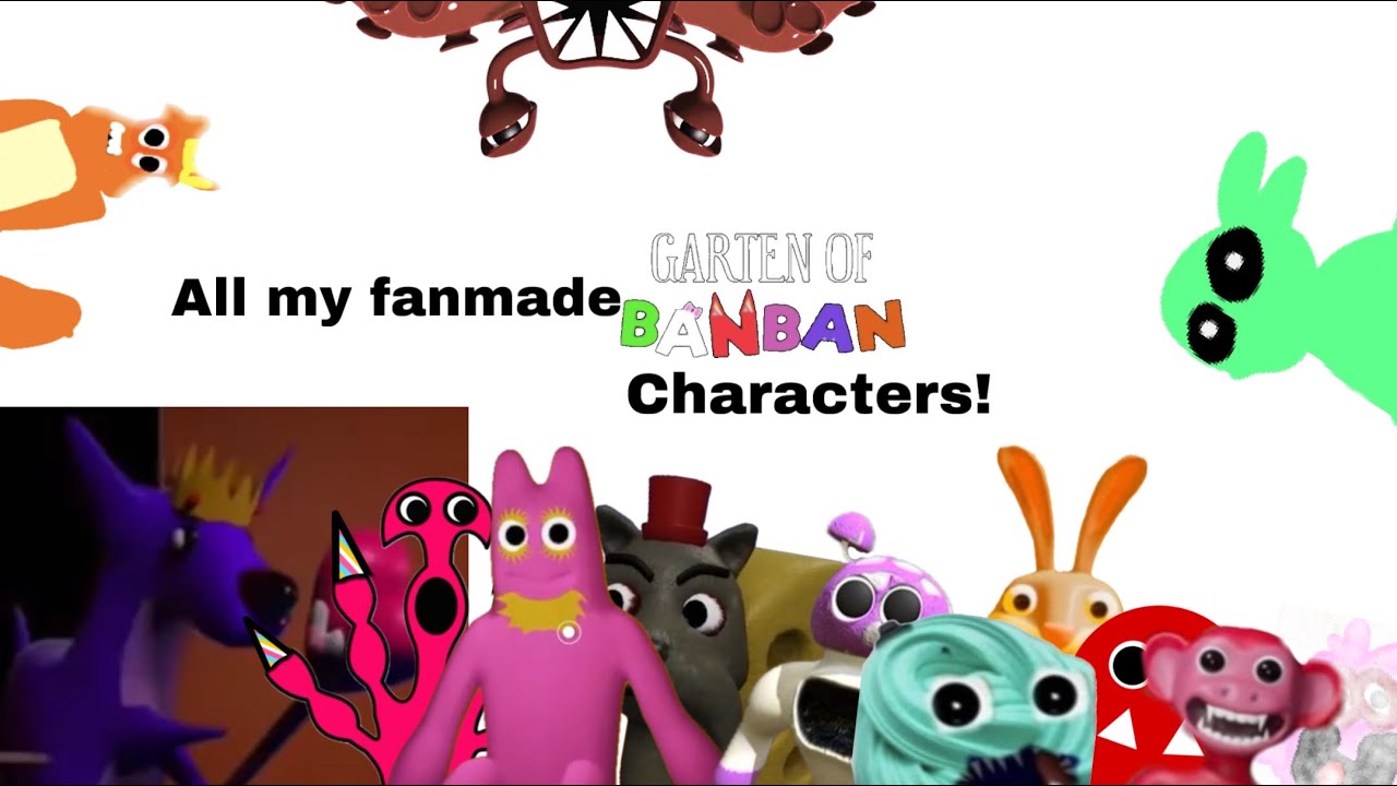 All My Fanmade Garten of Banban Characters (Chapter 3 to chapter 8 and ...