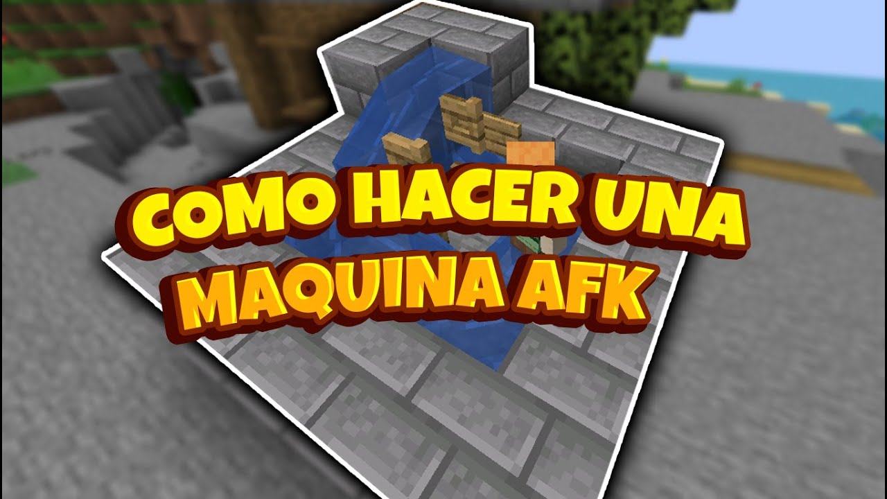 MAQUINA AFK PARA MINECRAFT 1.18+ - YouTube