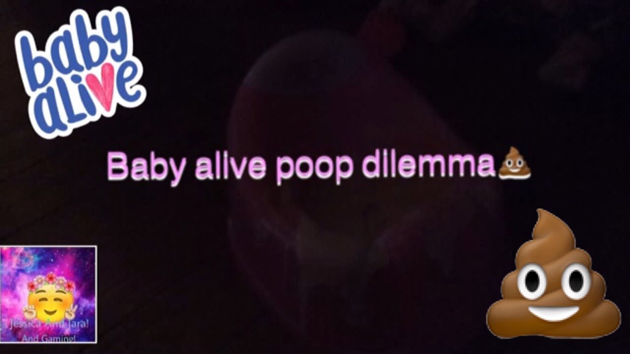 BABY ALIVE poop dilemma! ( collab! ) 💩💩💩 - YouTube