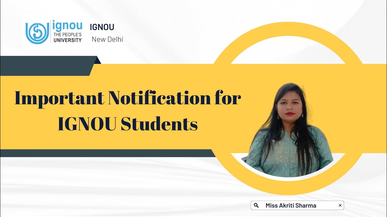important notification for ignou students. ignou university new delhi ...