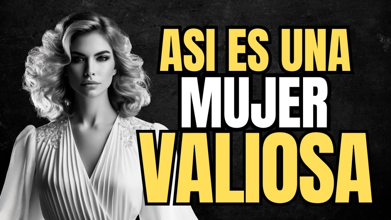 Cómo RECONOCER a una MUJER VALIOSA: Guía Estoica- ESTOICISMO - YouTube