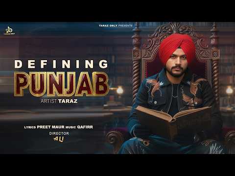 Defining Punjab (Official Video)  Taraz | Qafirr | Letest Punjabi Song 2026 New Punjabi Song