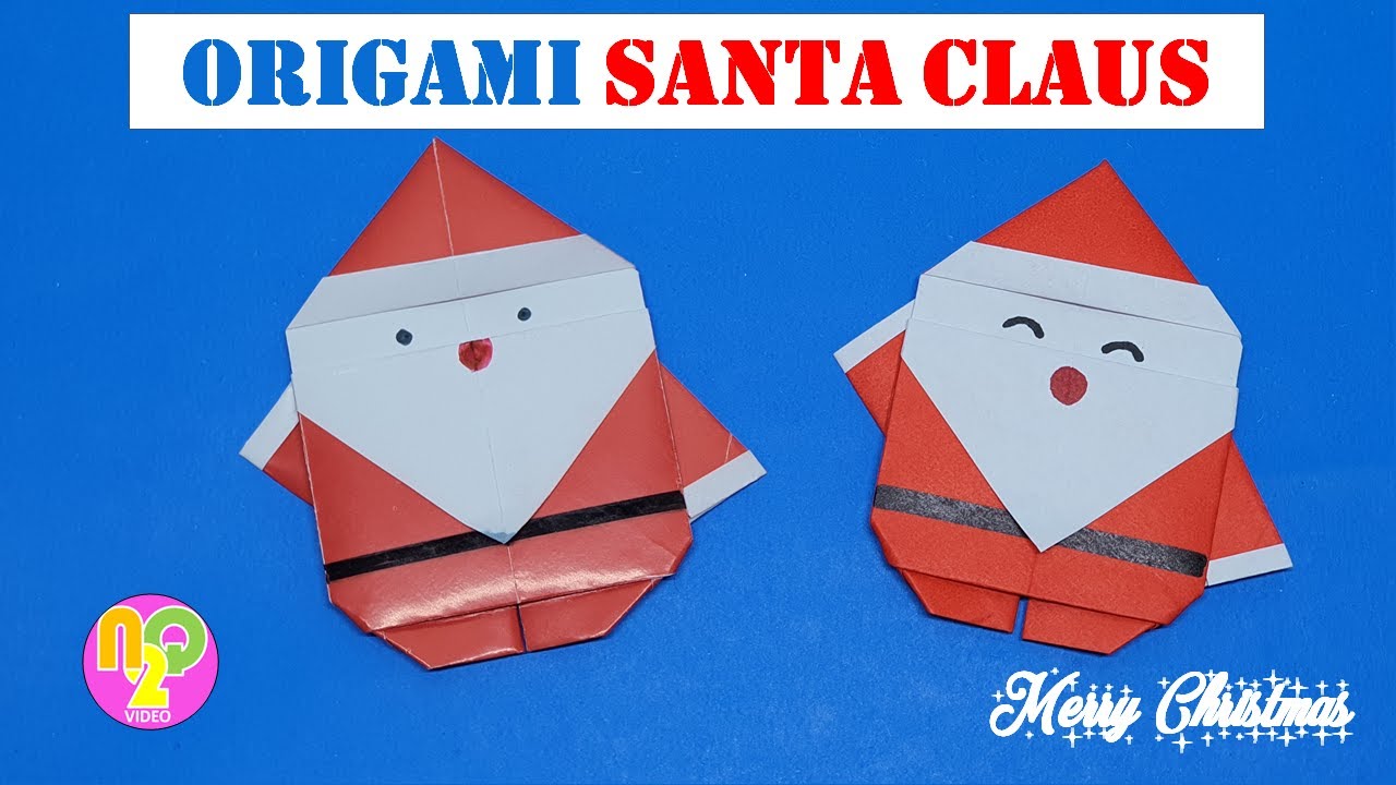 CHRISTMAS DECORATIONS || HOW TO MAKE SANTA CLAUS WITH ORIGAMI PAPER ...