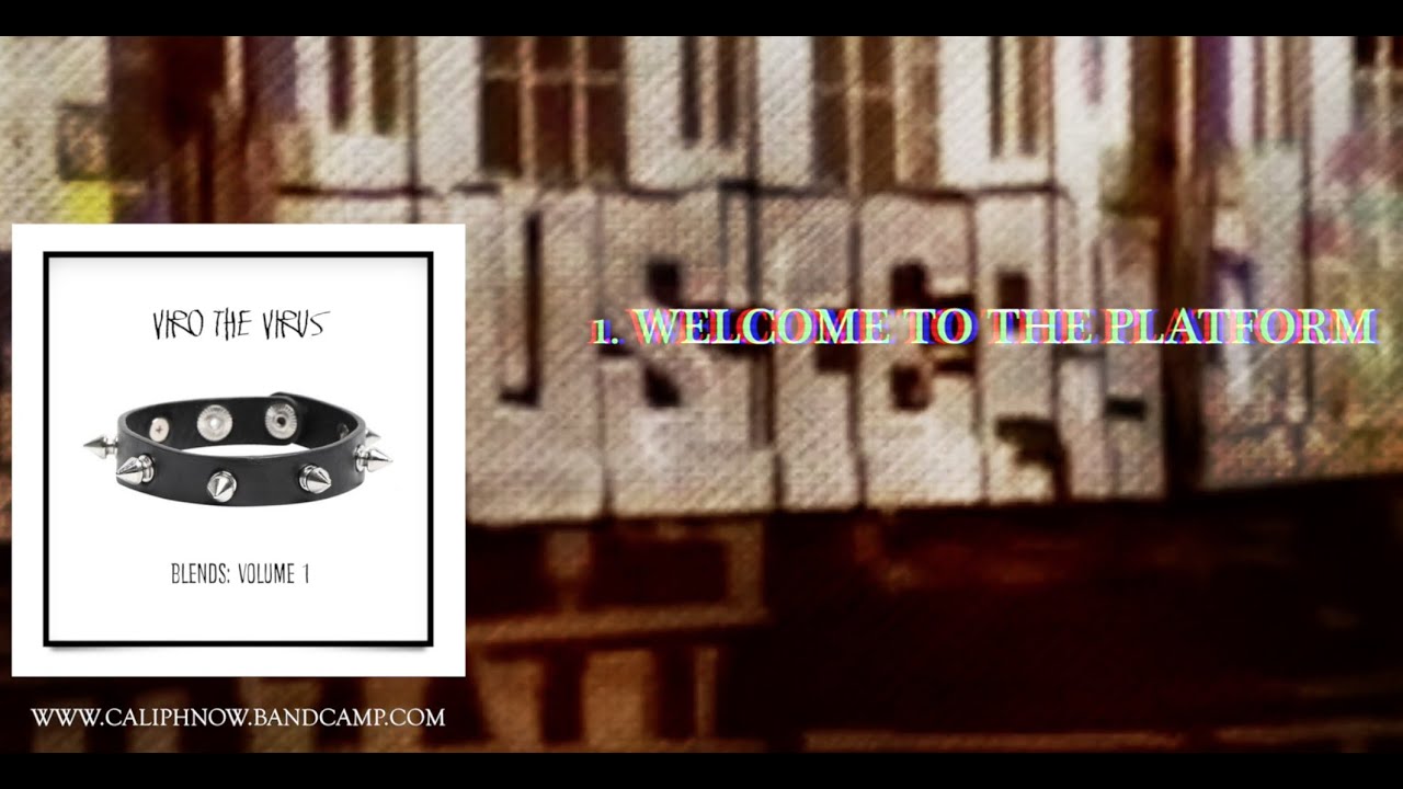 VIRO THE VIRUS "WELCOME TO THE PLATFORM" (OFFICIAL) - YouTube