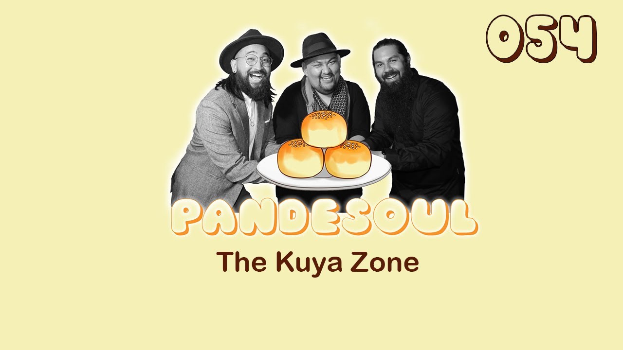 054 The Kuya Zone | Pan De Soul Podcast - YouTube