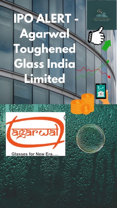 Agarwal Toughened Glass India Limited IPO - APPLY or Avoid? #shorts - YouTube