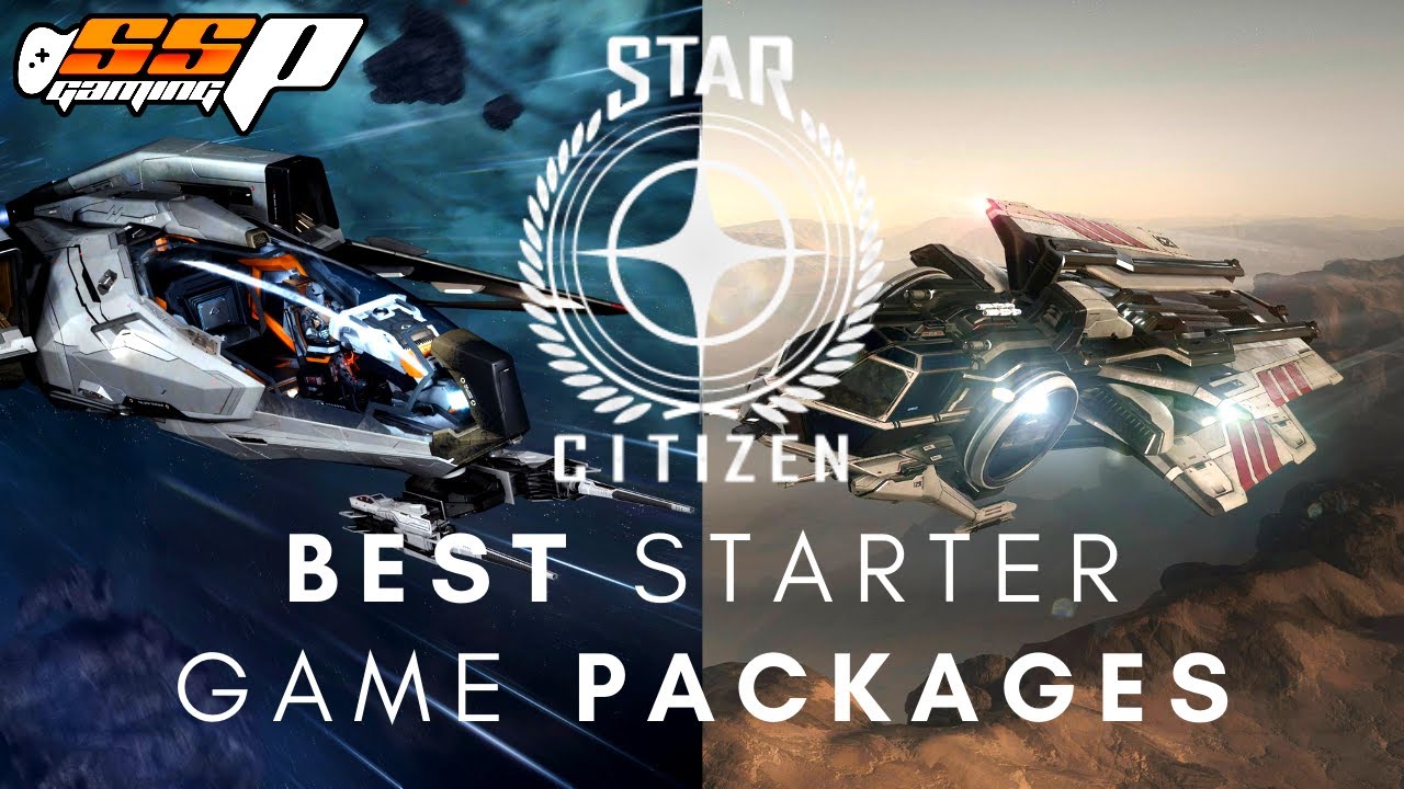 Star Citizen - Best Starter Game Packages Comparison - New Players ...