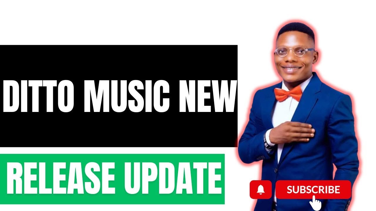 DITTO MUSIC NEW UPDATE TO GET SONG RELEASE WITHOUT ISSUE - YouTube