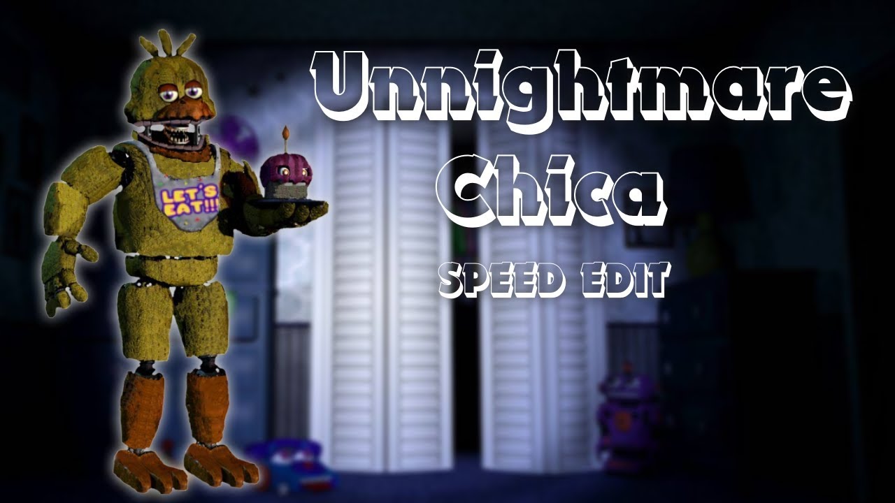 [FNAF | Speed Edit] Making Unnightmare Chica - YouTube