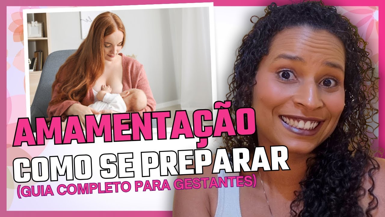 Como se preparar para amamentar durante a gravidez E NÃO SOFRER na hora de amamentar preparar o ...