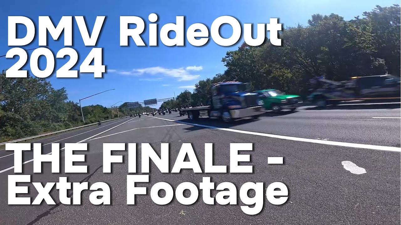 DMV RideOut 2024 | THE FINALE | EXTRA FOOTAGE - YouTube