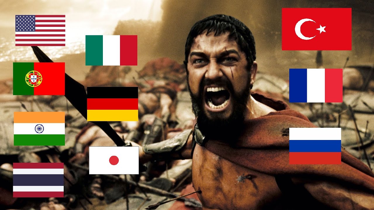 300 Spartans King Leonidas "This is Sparta" in 10 Different Language ...