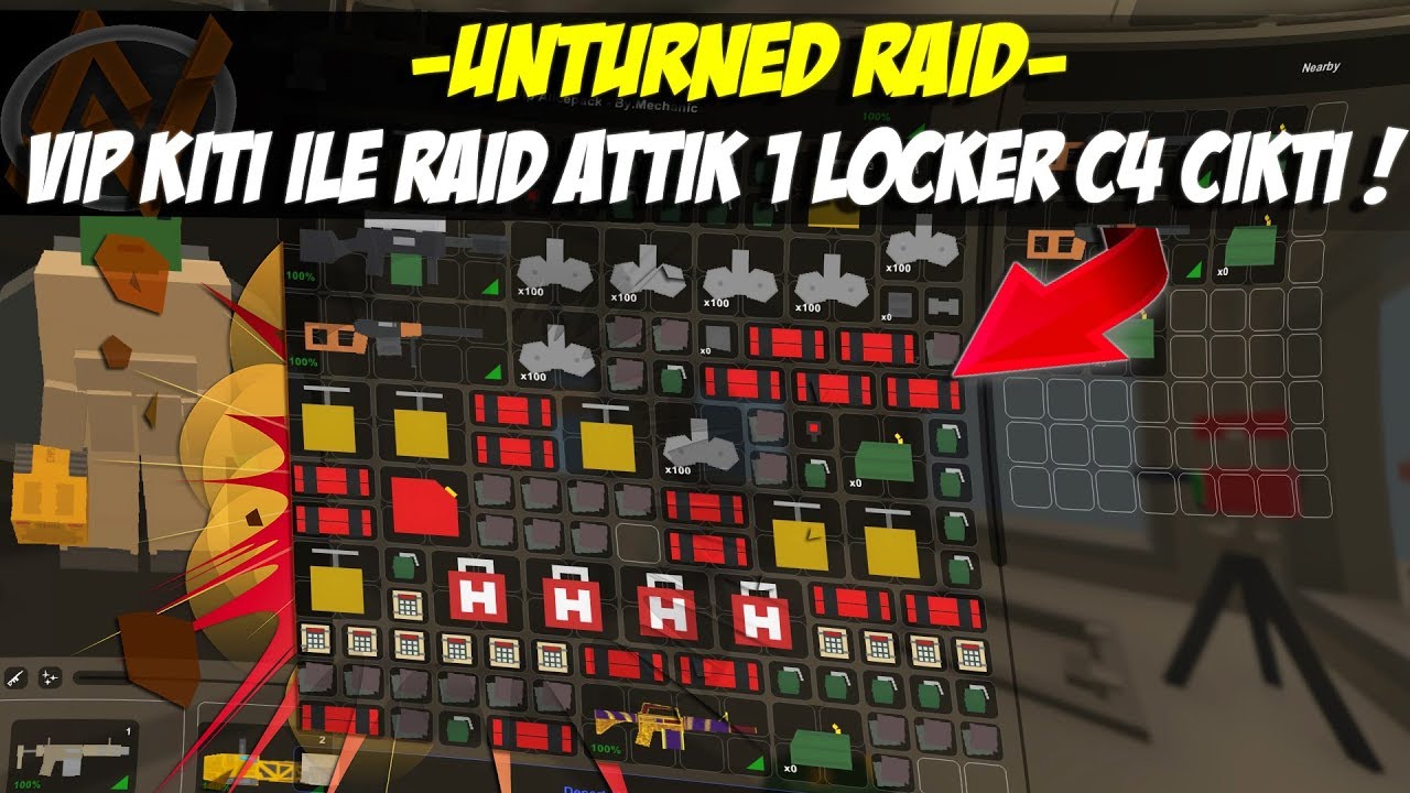 1 LOCKER DOLUSU C4 ÇIKTI! (VİP KİTİ İLE BASE RAİDLEDİK) !! UNTURNED ...
