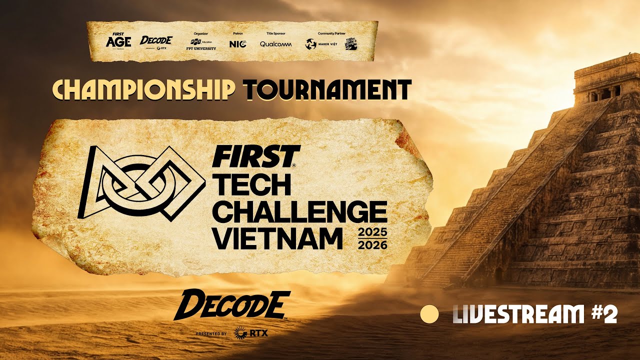 🔴 LIVE | FIRST TECH CHALLENGE VIETNAM 2025-2026 (Day 2) (Part 2) - YouTube