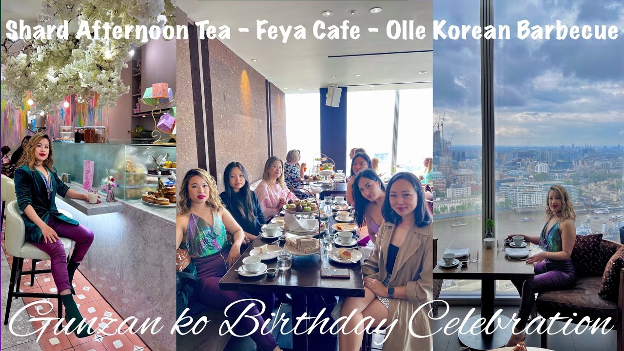 Birthday Celebration at Shard London - Oblix - Afternoon Tea - Feya ...