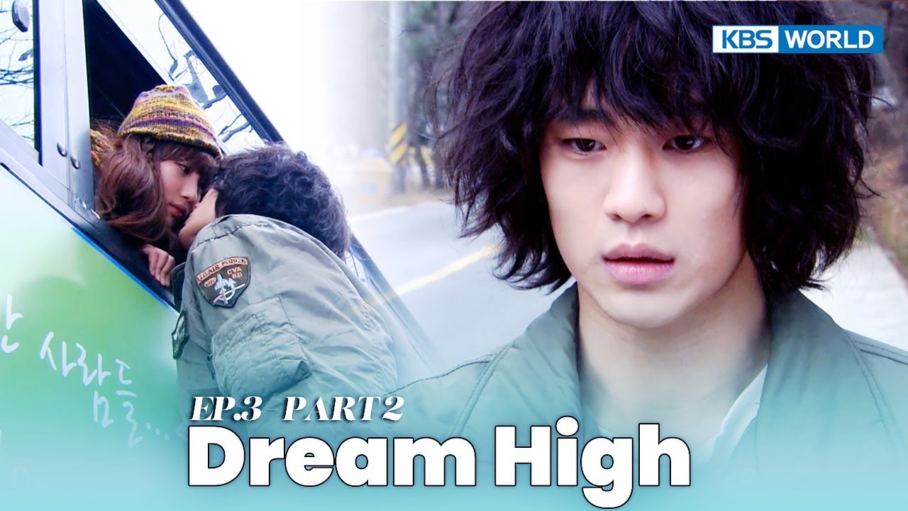[IND] Drama 'Dream High' (2011) Ep. 3 Part 2 | KBS WORLD TV - YouTube