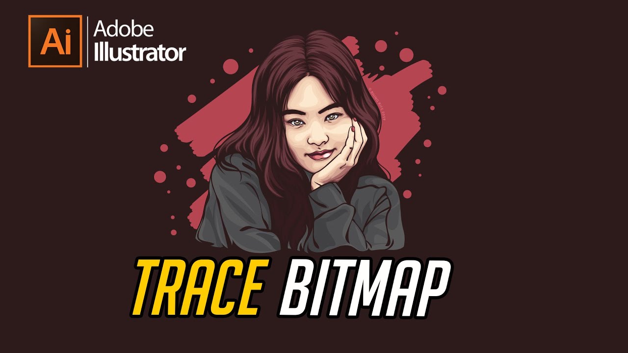 Adobe Illustrator part 21 | Trace Bitmap | Convert Bitmap ke Vektor ...