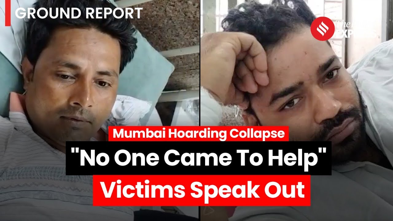 Man Trapped Under Hoarding: "No One Came To Rescue Us" | Mumbai ...