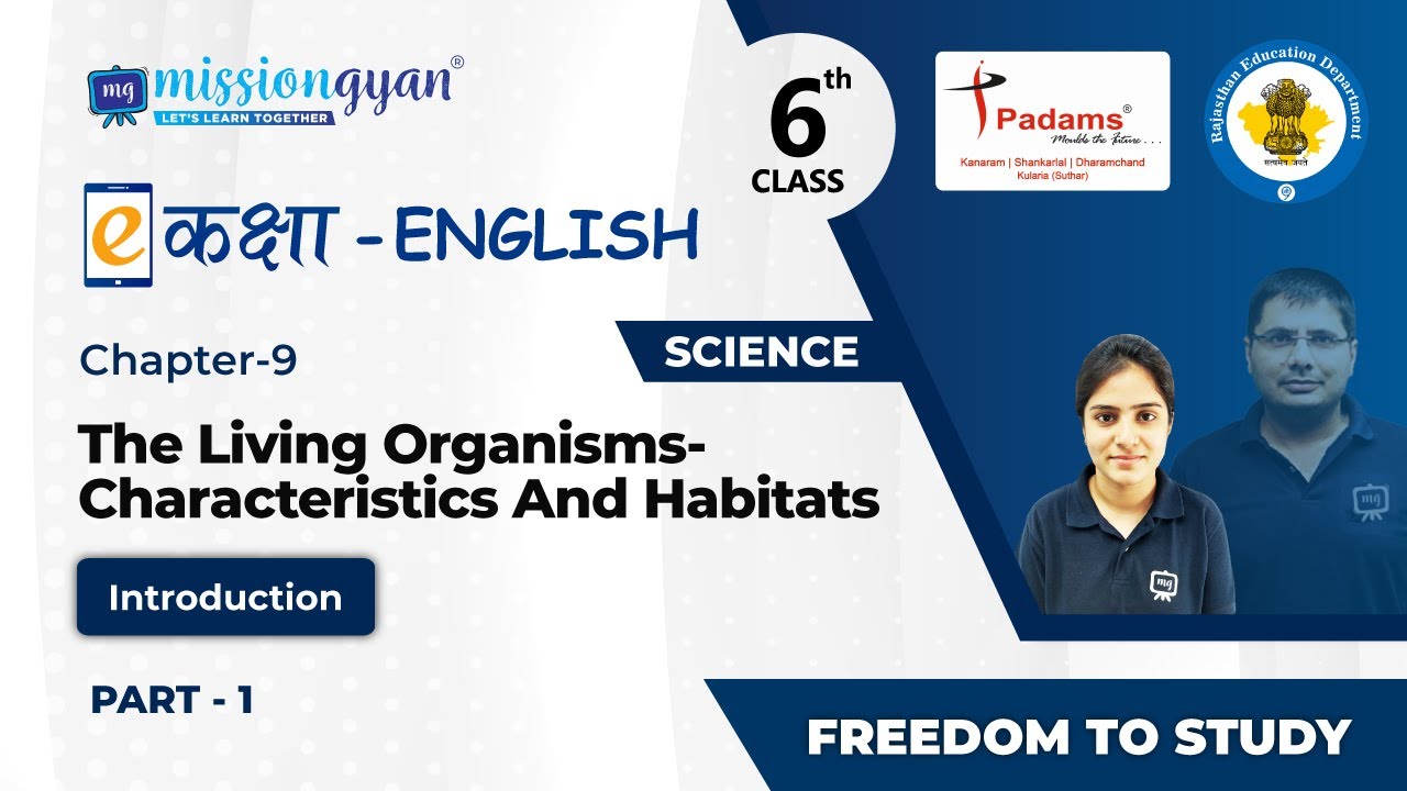 Science Class 6th Chapter 9 | The Living Organisms | Class 6 Science ...