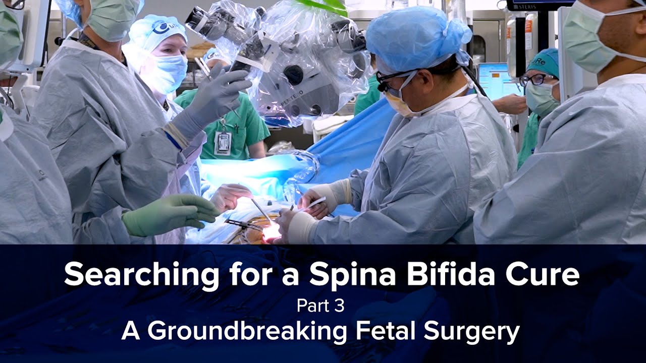 Searching for a Spina Bifida Cure Part 3 - A Groundbreaking Fetal ...