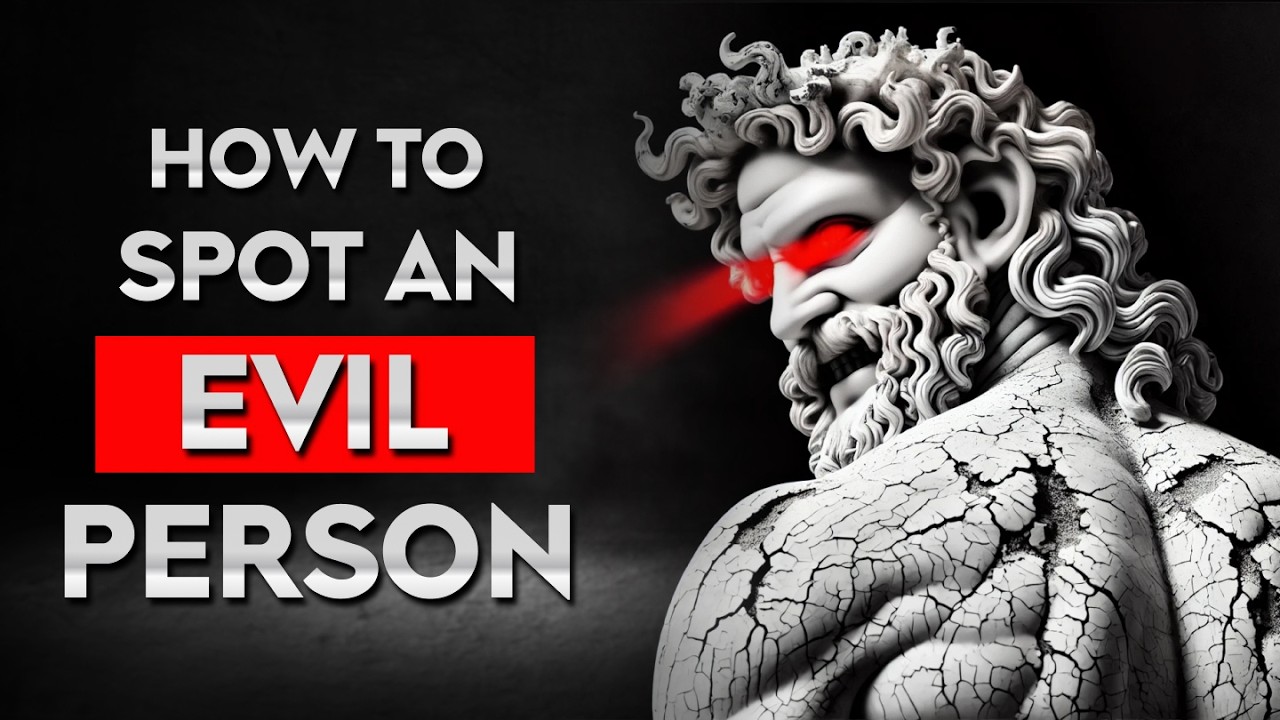 5 Clear Signs of an EVIL PERSON and How to RESPOND Like a Stoic - YouTube