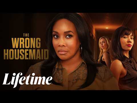 The Wrong Housemaid　2026　🌸🌸🌸　#LMN - New Lifetime Movie Based On A True Story　2026