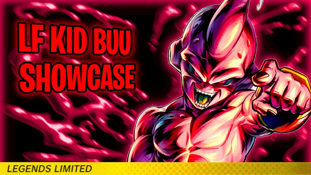 LF KID BUU SHOWCASE!!! He Just Does Ridiculous Damage!! | Dragon Ball ...