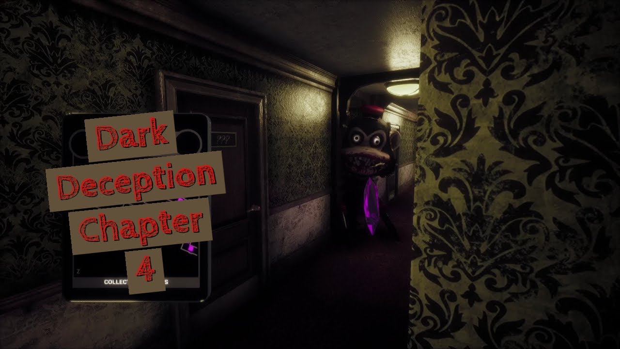 Dark Deception Chapter 4 - YouTube