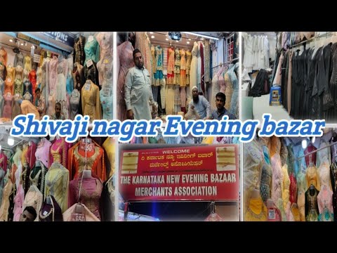 The new Karnataka evening bazar shivagi nagar bangalore #shivajinagar # ...