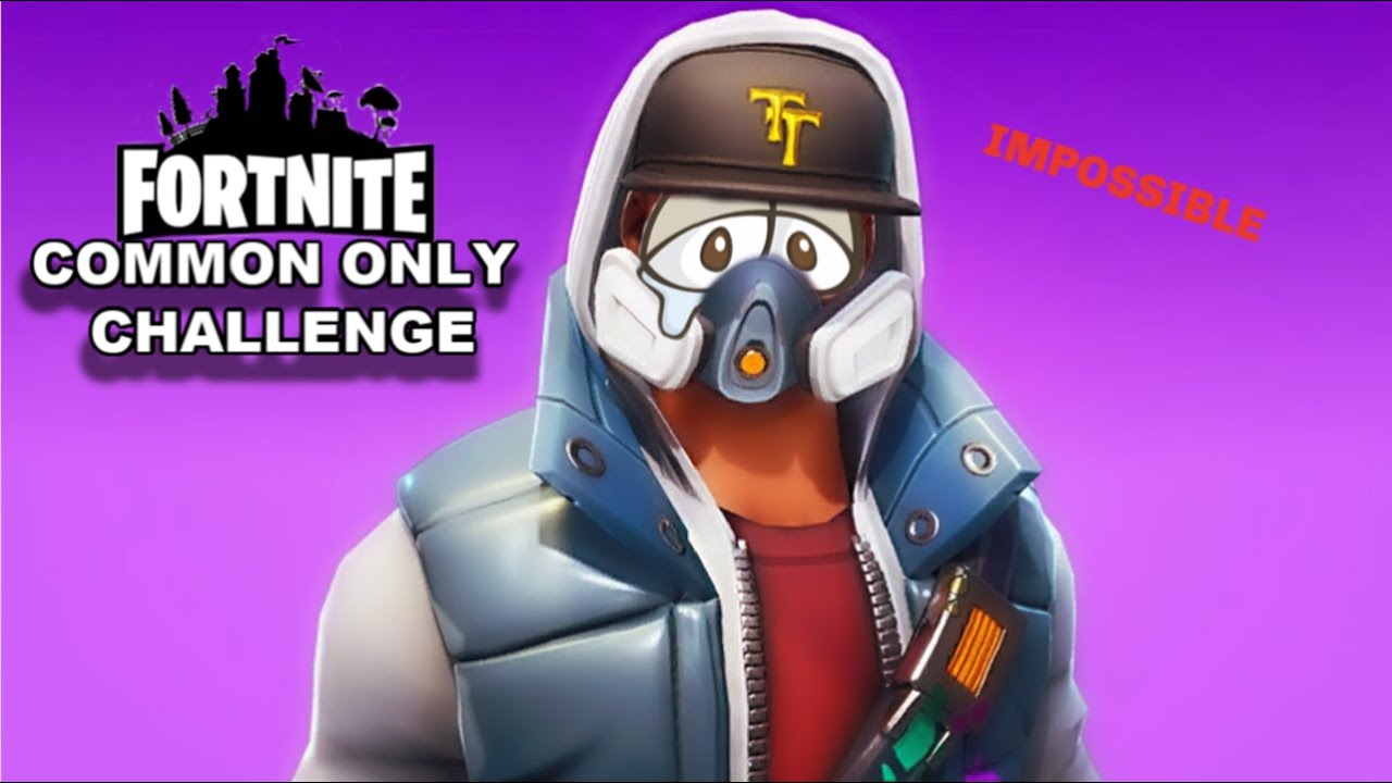 FORTNITE | COMMON ONLY CHALLENGE!! - YouTube