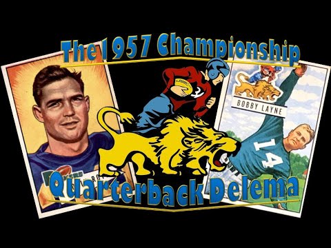 Tobin Rote, Bobby Layne & The 1957 NFL Championship - YouTube