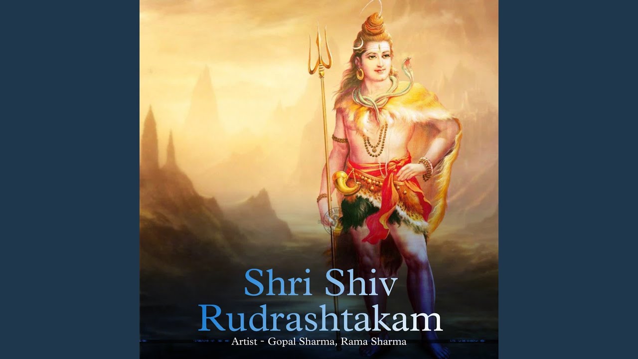 Shri Shiv Rudrashtakam - YouTube