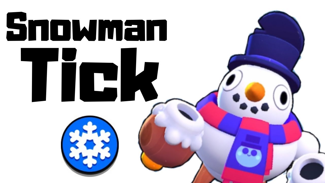 Getting Snowman Tick! - Brawl Stars - YouTube