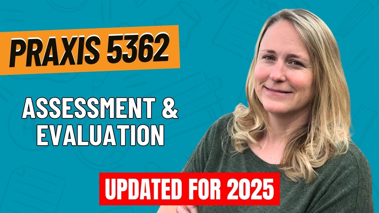 Practice Problems for Assessment and Evaluation | Praxis ESOL (5362 ...