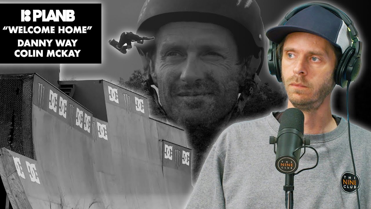 We Talk About Danny Way's "Welcome Home" Part! - YouTube