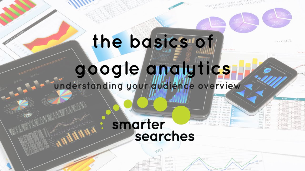 The Basics of Google Analytics - YouTube