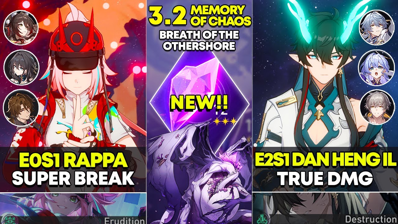 E0S1 Rappa Super Break & E2S1 Dan Heng IL True DMG | Memory of Chaos 12 ...