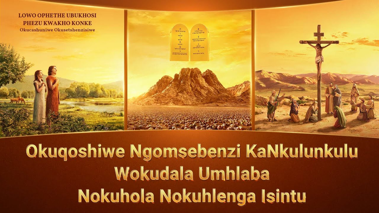 Okuqoshiwe Ngomsebenzi KaNkulunkulu Wokudala Umhlaba Nokuhola ...