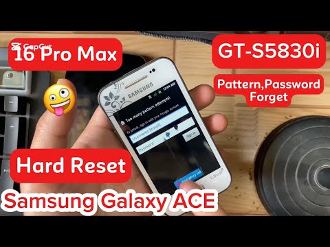 How to Hard Reset Samsung Galaxy Ace GT-S5830i Smartphone