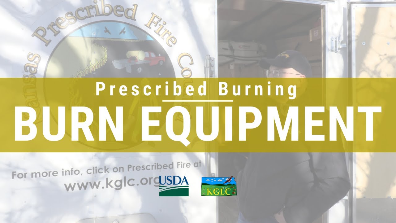 What Equipment is Used - Prescribed Burning USDA-NRCS & KGLC - YouTube