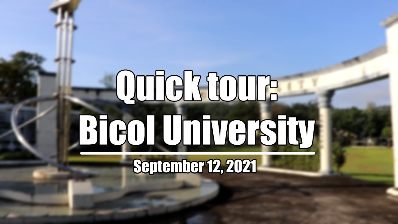 Bicol University | Quick Tour - YouTube