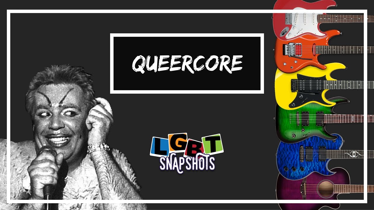 LGBT Snapshots: QueerCore - YouTube