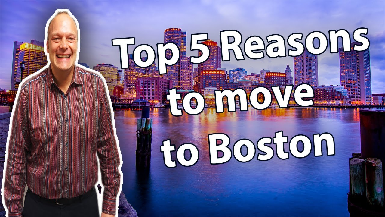 Top 5 reasons to move to Boston Massachusetts | Living In Boston - YouTube